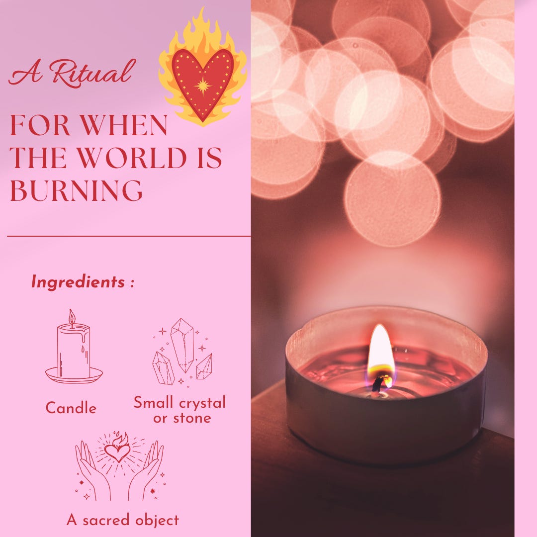 A Ritual For When the World Is Burning - Kim DeRose