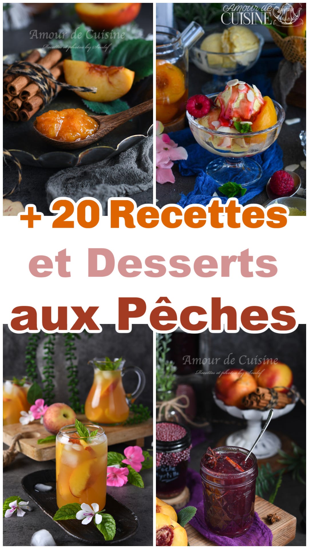 + 20 Idées de recettes et desserts faciles aux pêches
