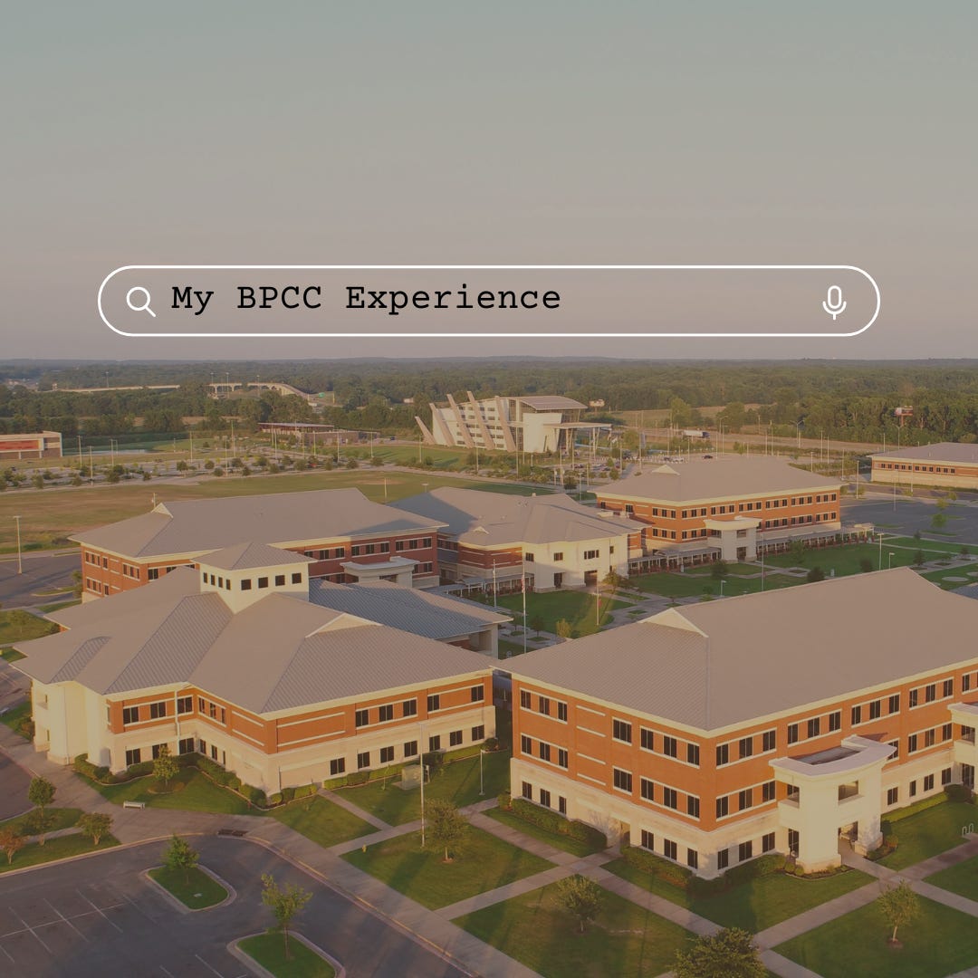My Bossier Parish Community College (BPCC) Experience