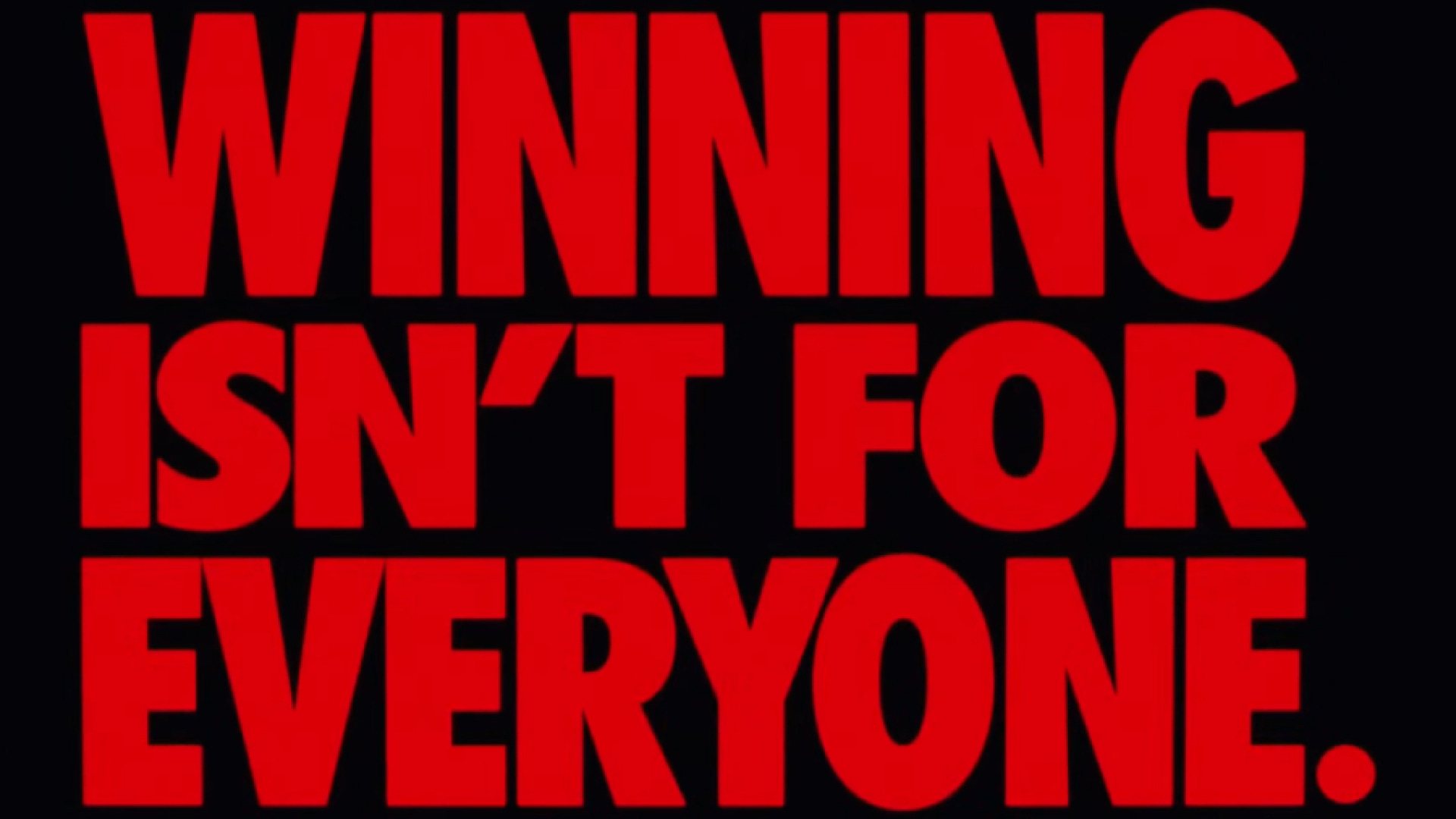 Marketing Breakdown: Nike's 'Winning Isn't for Everyone'