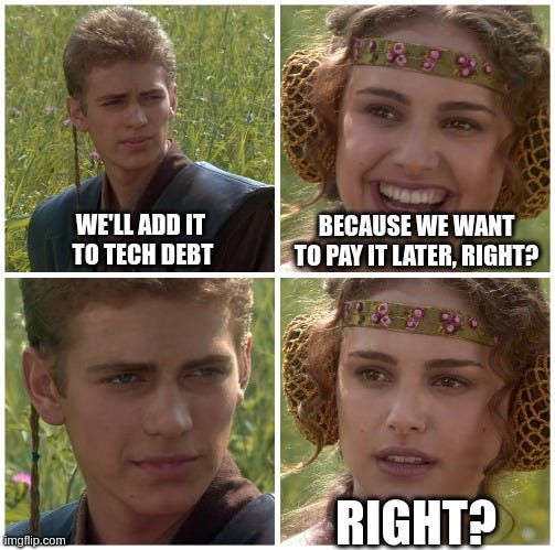 Tech Debt doesn't exist, but trade-offs do