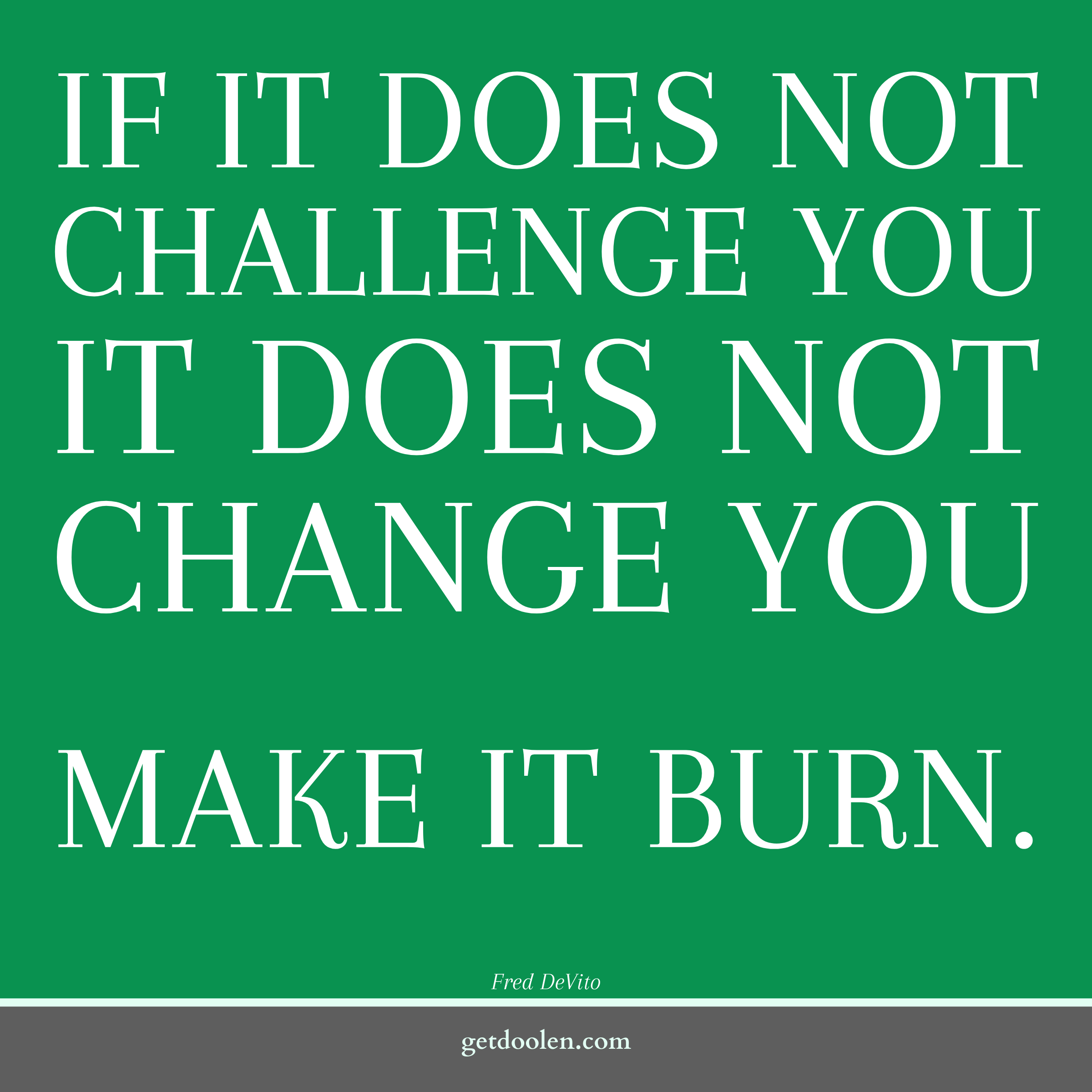 Make it burn! - by Jon Doolen - Jon’s Substack