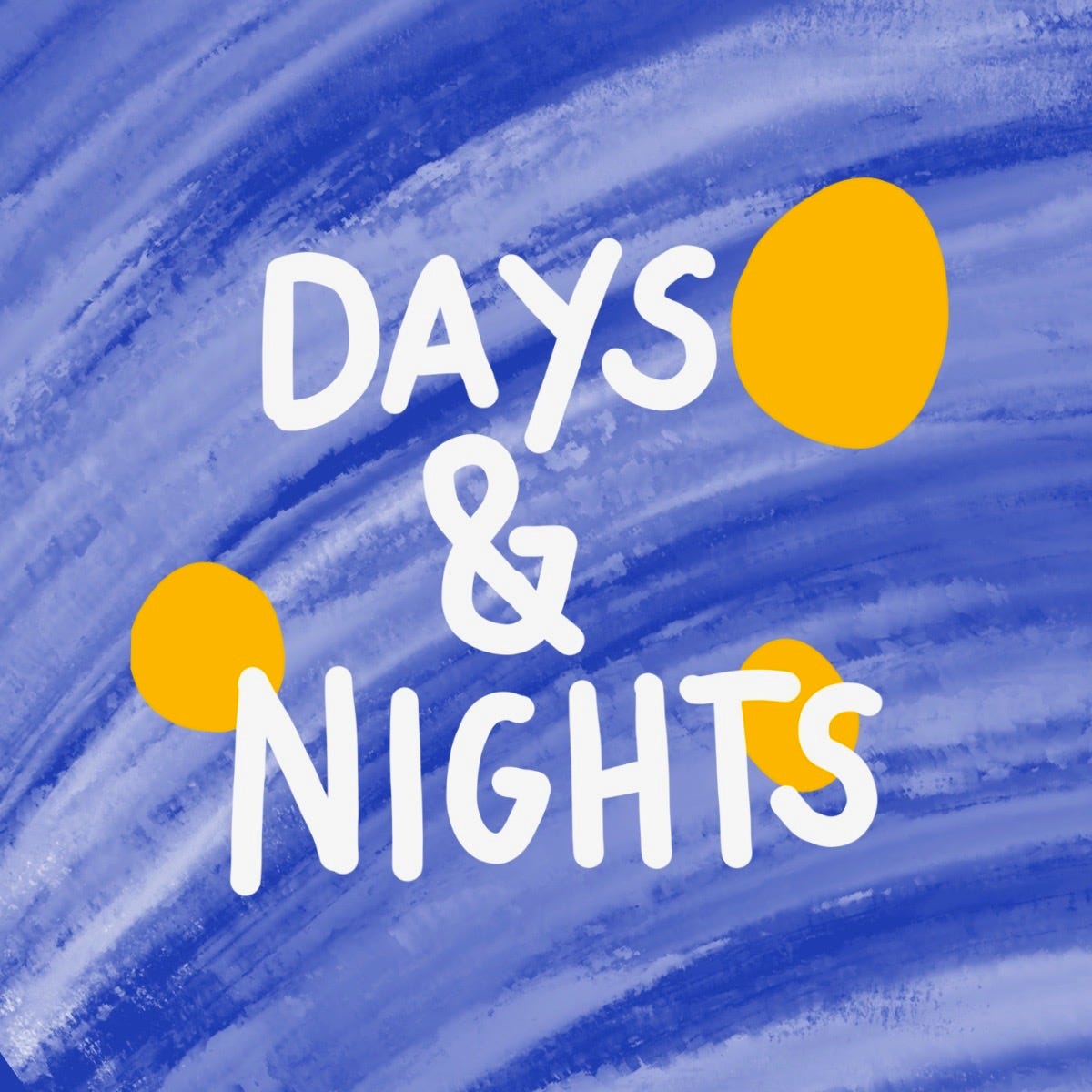Days & Nights | Substack