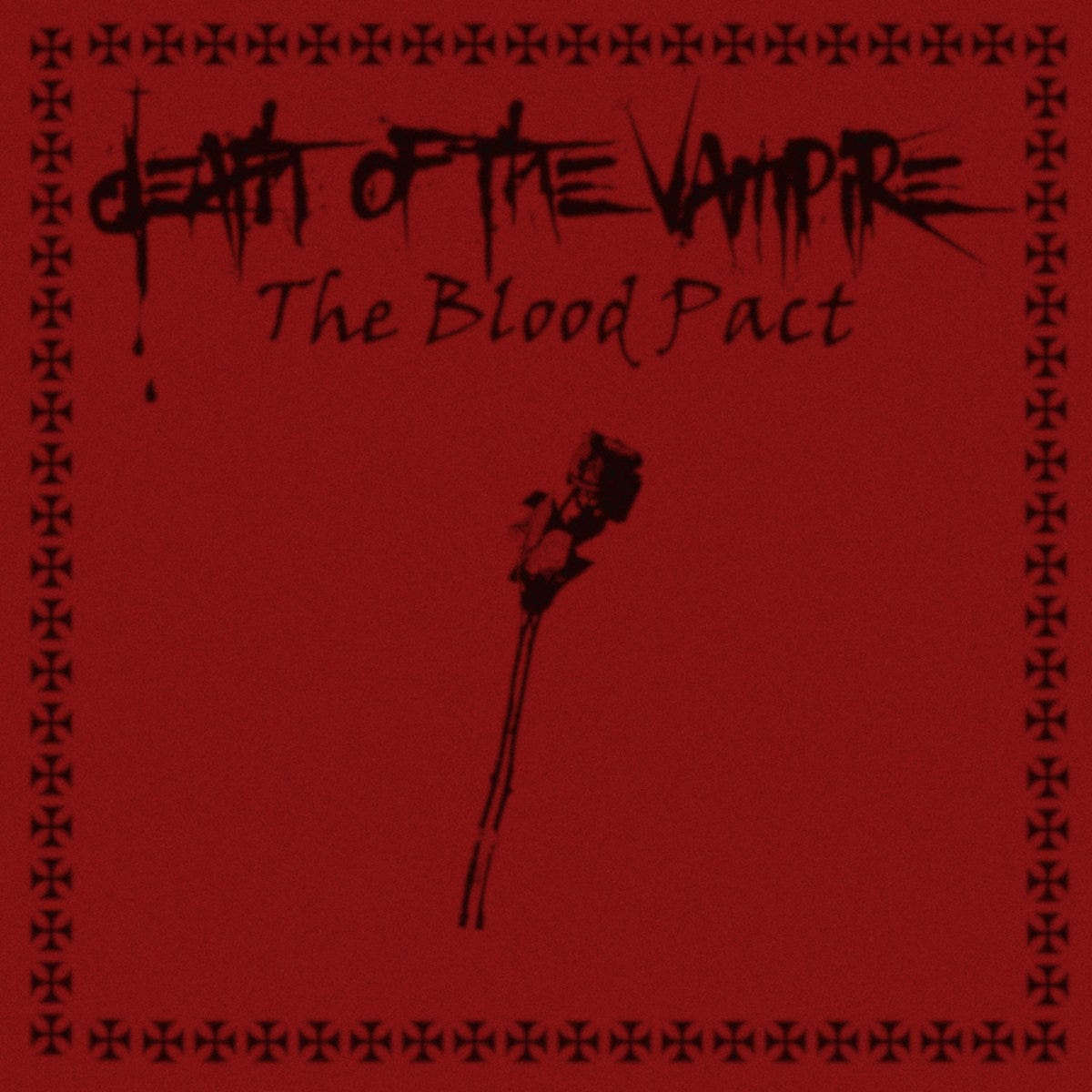 THE BLOOD PACT - Death of the Vampire