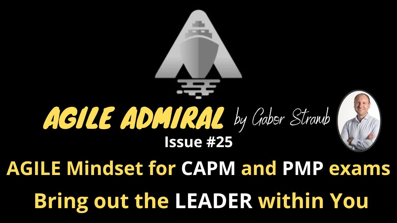 Issue #25 - AGILE Mindset for CAPM and PMP exams