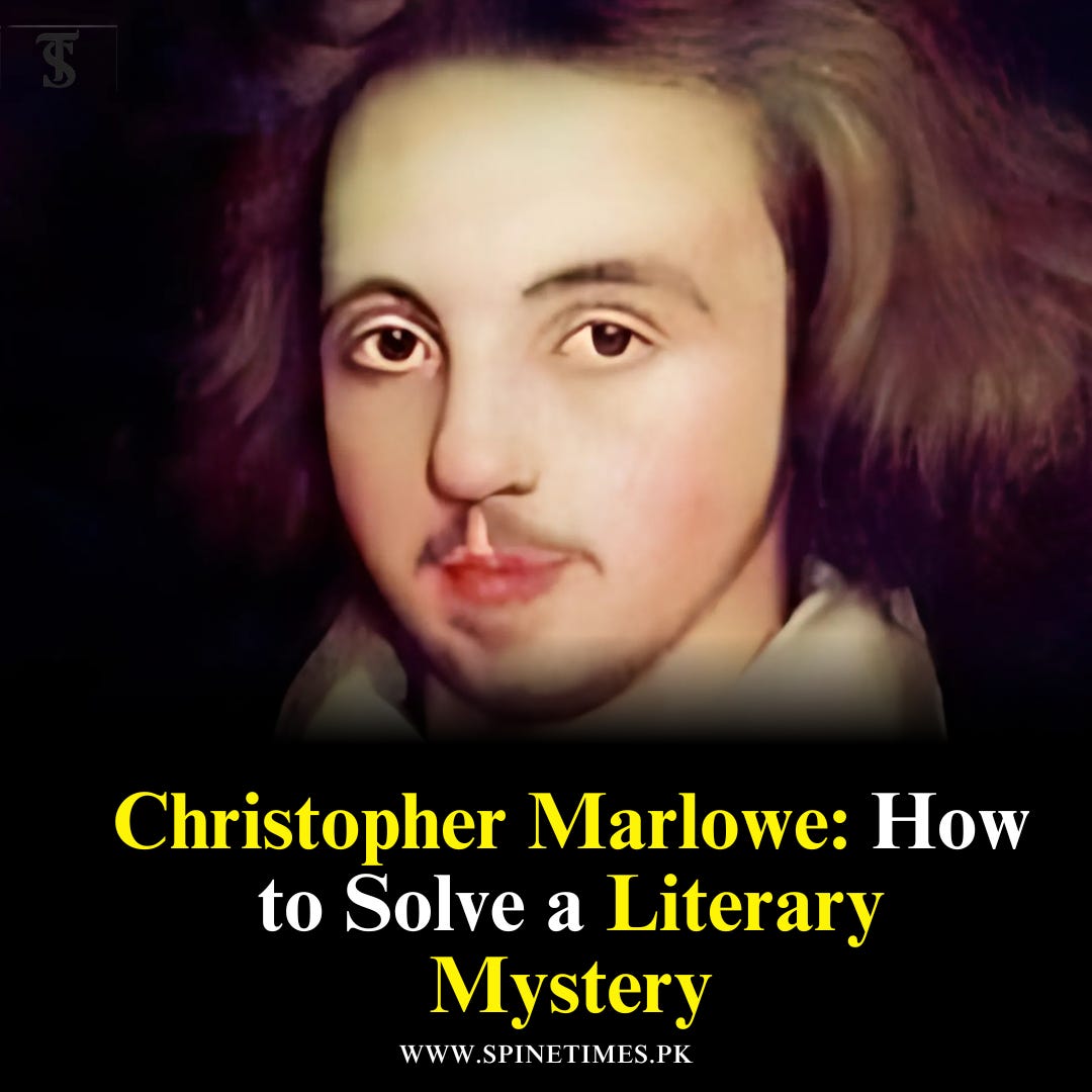 Christopher Marlowe - The Spine Times’s Substack