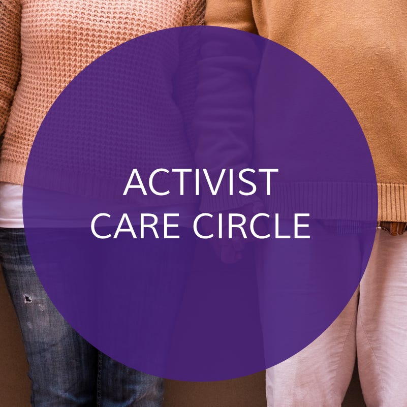 Activist Care Circle | Substack