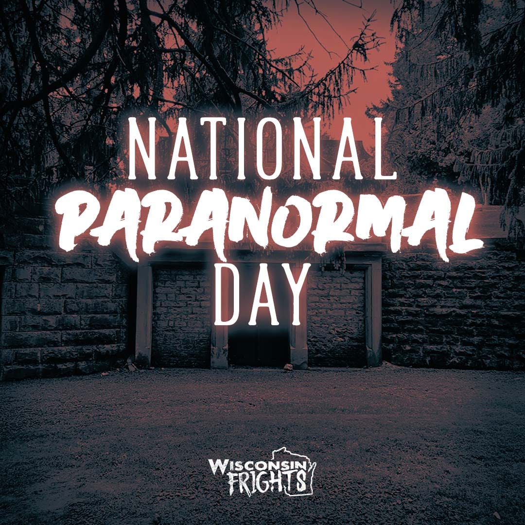 Happy National Paranormal Day - by Charlie Hintz