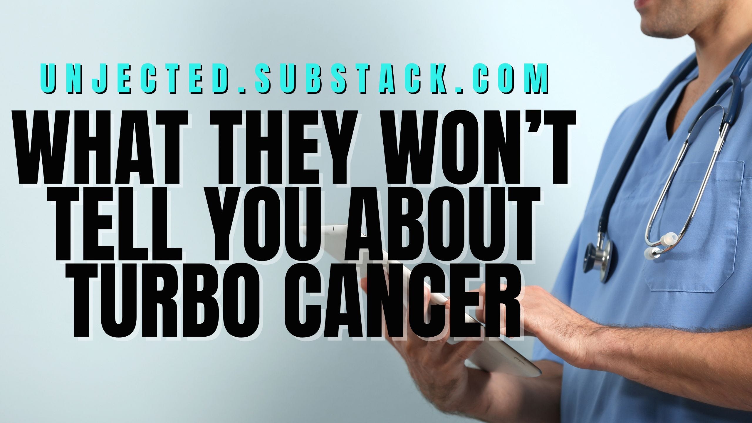 What They Won't Tell You About Turbo Cancer - Unjected