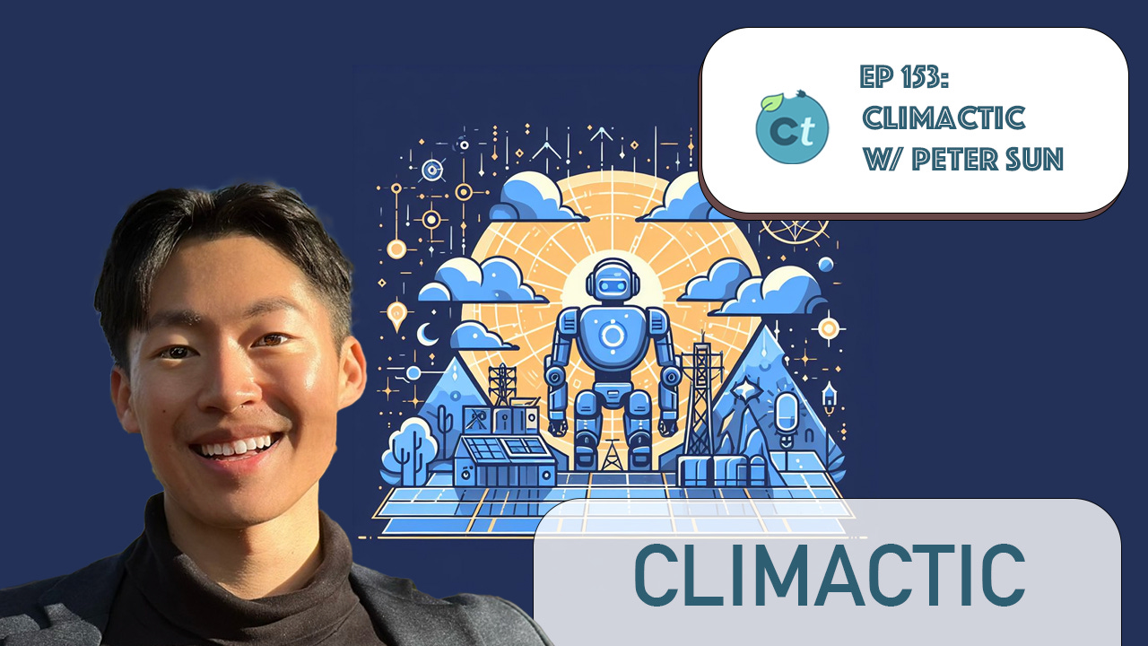 #153 The Most Valuable Data in ClimateTech, Confusing AI with ...