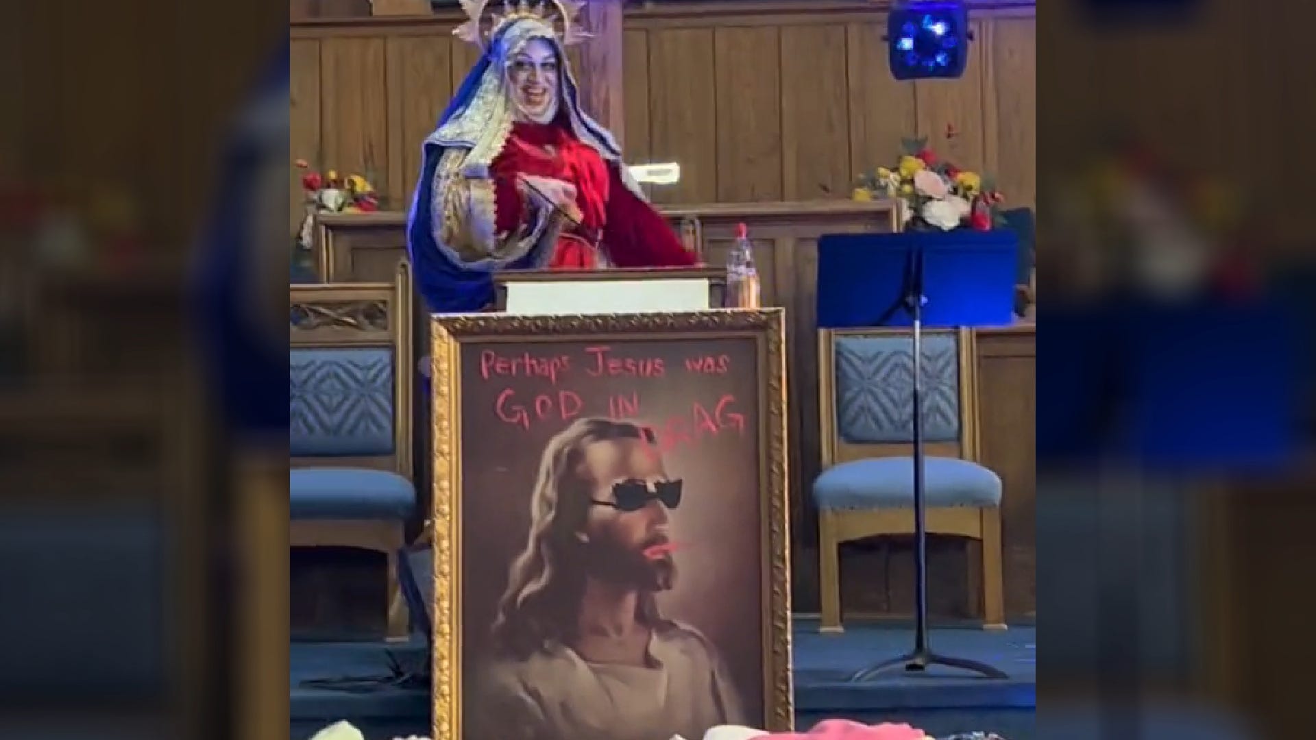 Church Hosts Drag Queen Virgin Mary and Picture of Jesus Stating ...