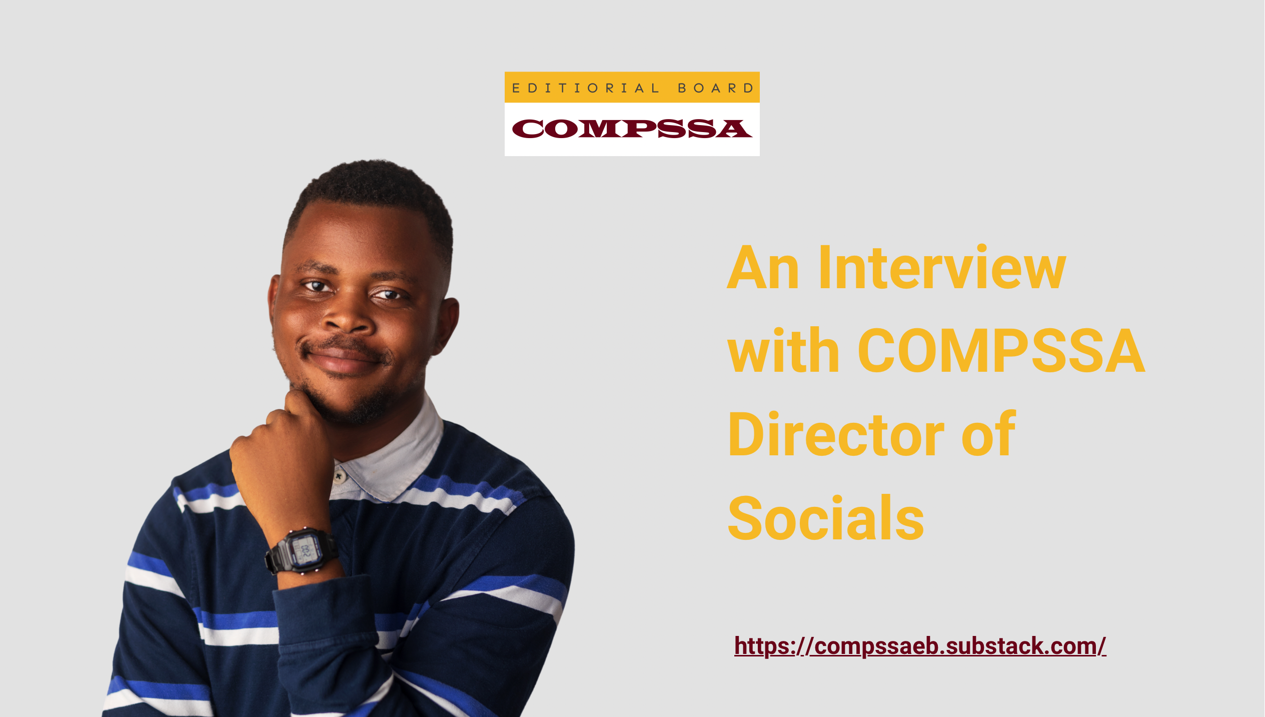 An Interview with COMPSSA’s Director of Socials