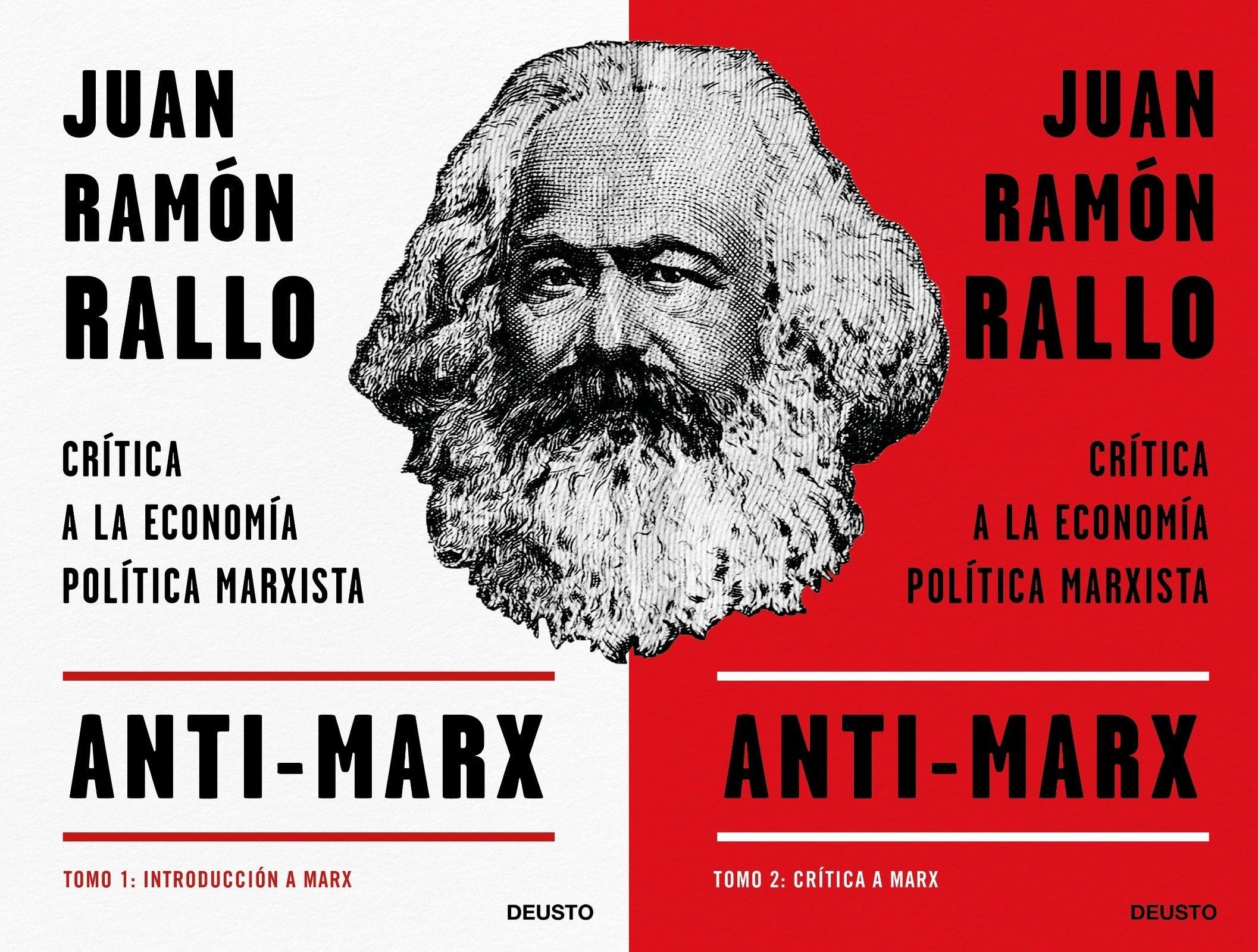 Reseña de Anti-Marx de Juan Ramón Rallo - by Eduardo Blasco