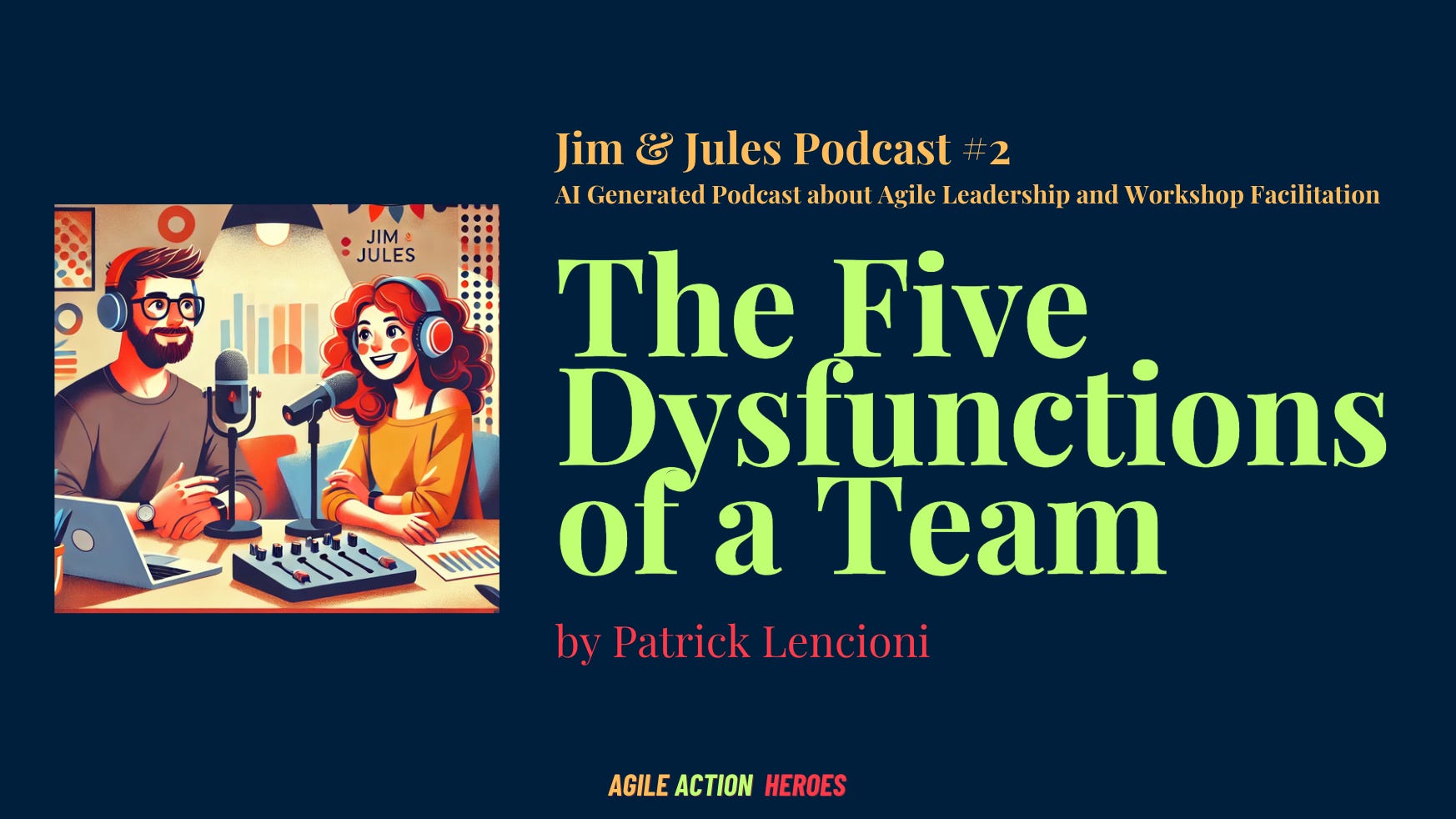 The 5 Dysfunctions of a Team