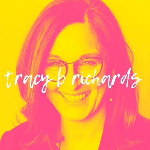 Tracy B Richards | Substack