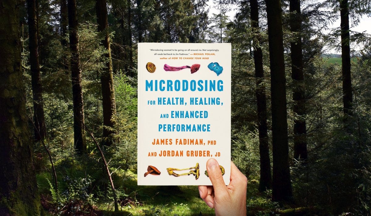 Microdosing for Health, Healing, and Enhanced Performance by James Fadiman, PhD, and Jordan ...