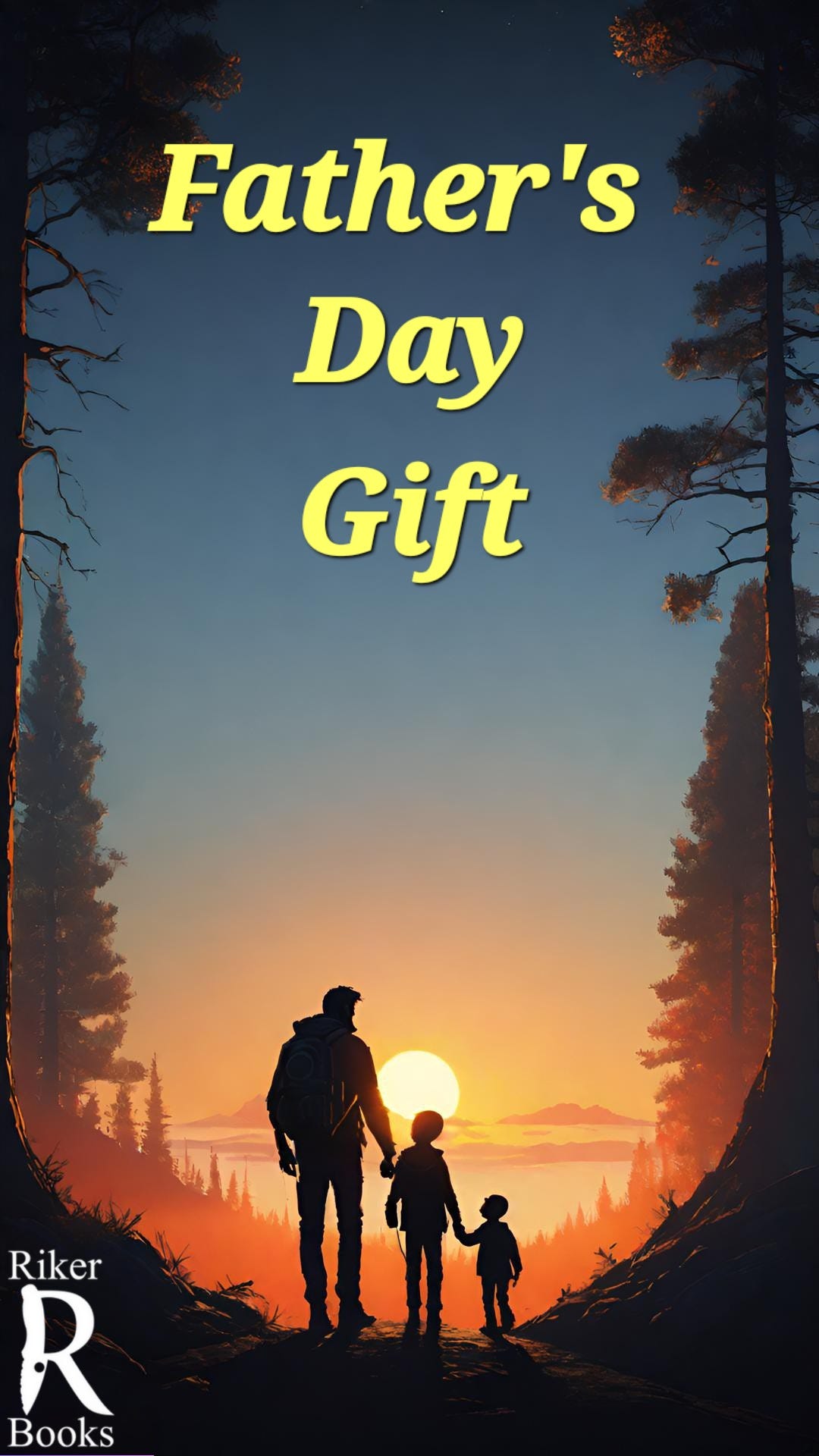 Father's Day Gift - by Rico Lamoureux - Riker Books