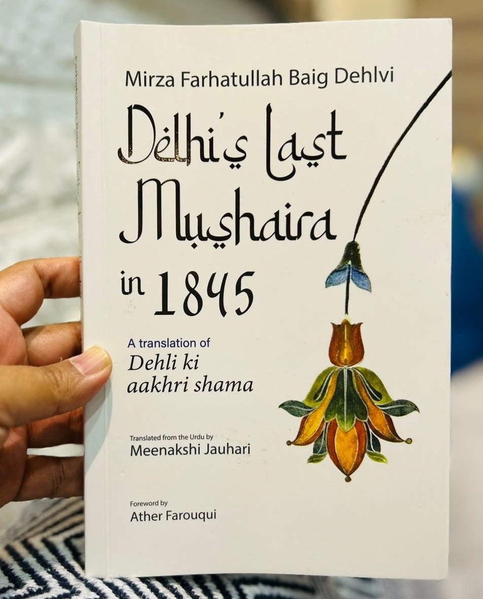 MUGHAL DELHI’S LAST RHYMES - by Irena Akbar