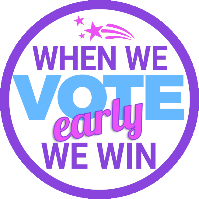 VOTE EARLY, Day 1 - Why Focus on Voting Early?