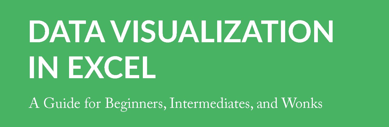 Better Data Visualizations at Work: A Guide to Winning Over Your Boss