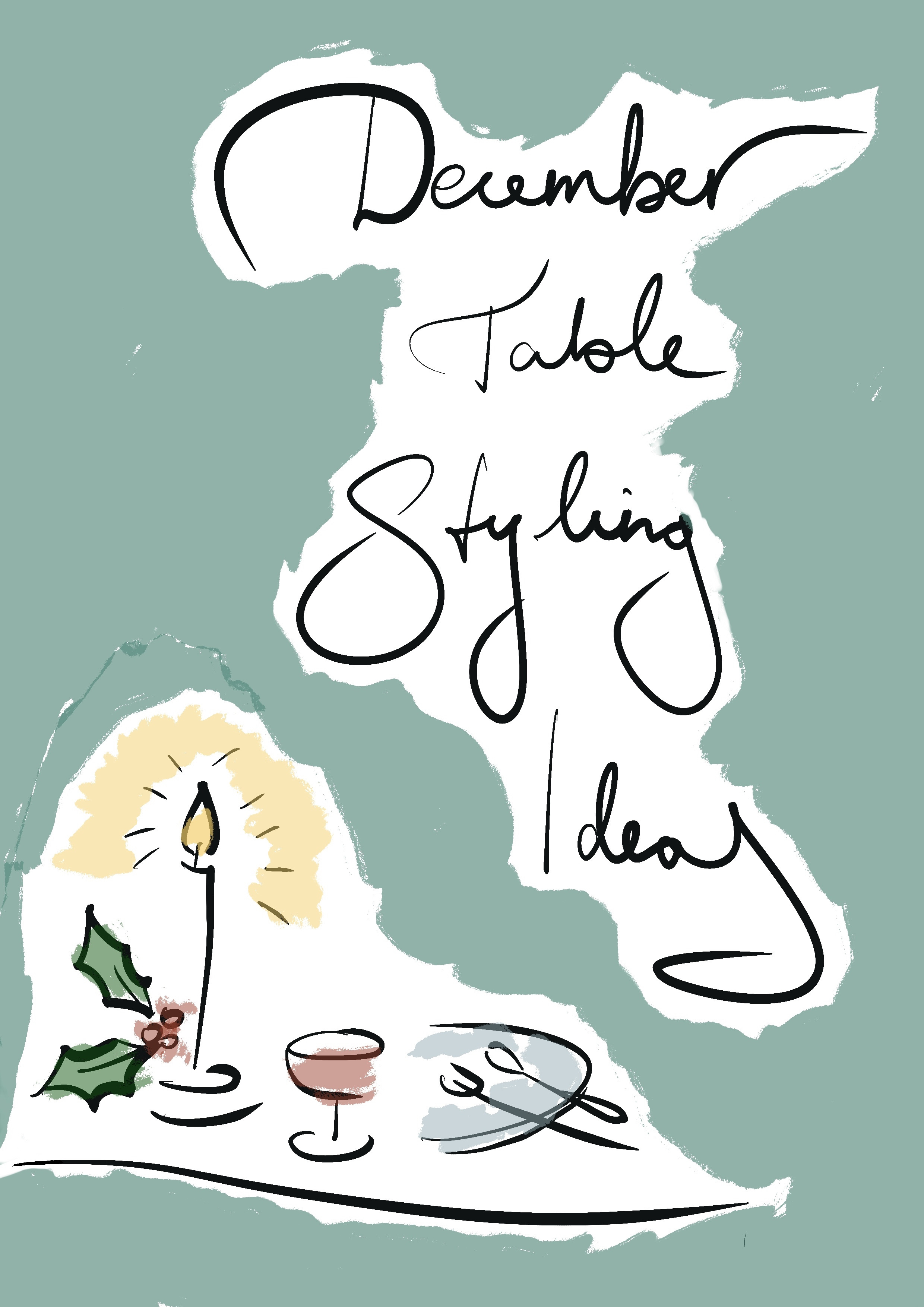 December Table Styling Ideas - by Java Ceridwen Bere