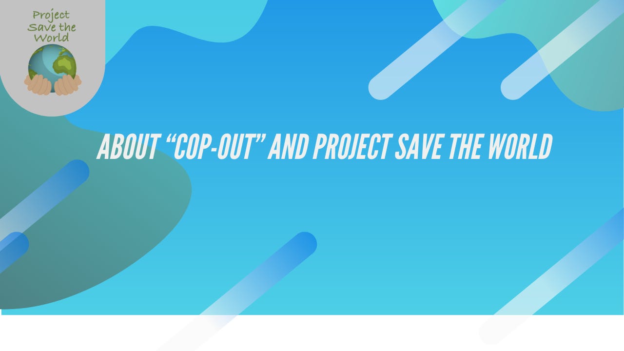 Paul Beckwith on COPOUT and Project Save the World