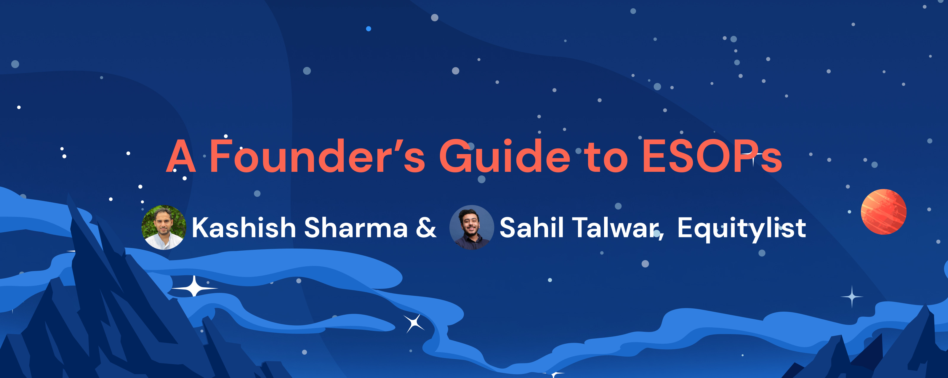 A Founder’s Guide to ESOPs - Vault by Razorpay Rize