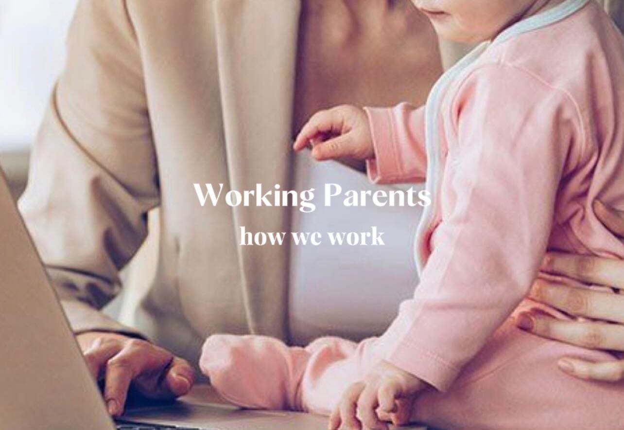 Helping Parents Win at Work - How We Work