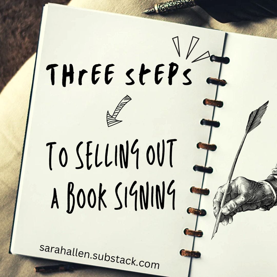 The Three Steps To Selling Out A Book Signing
