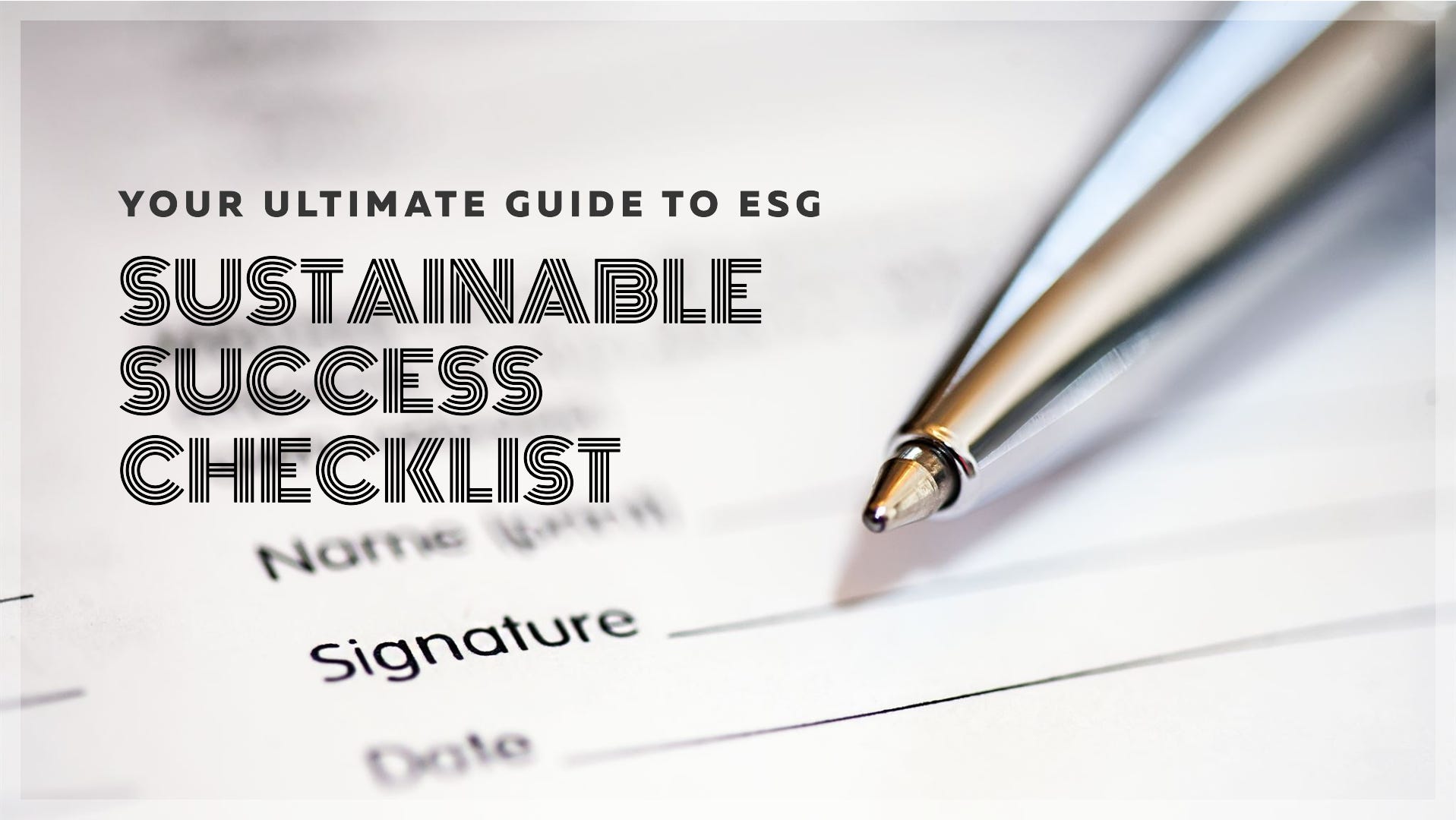ESG Checklist for Business: Your Ultimate Guide to Sustainable Success 💼