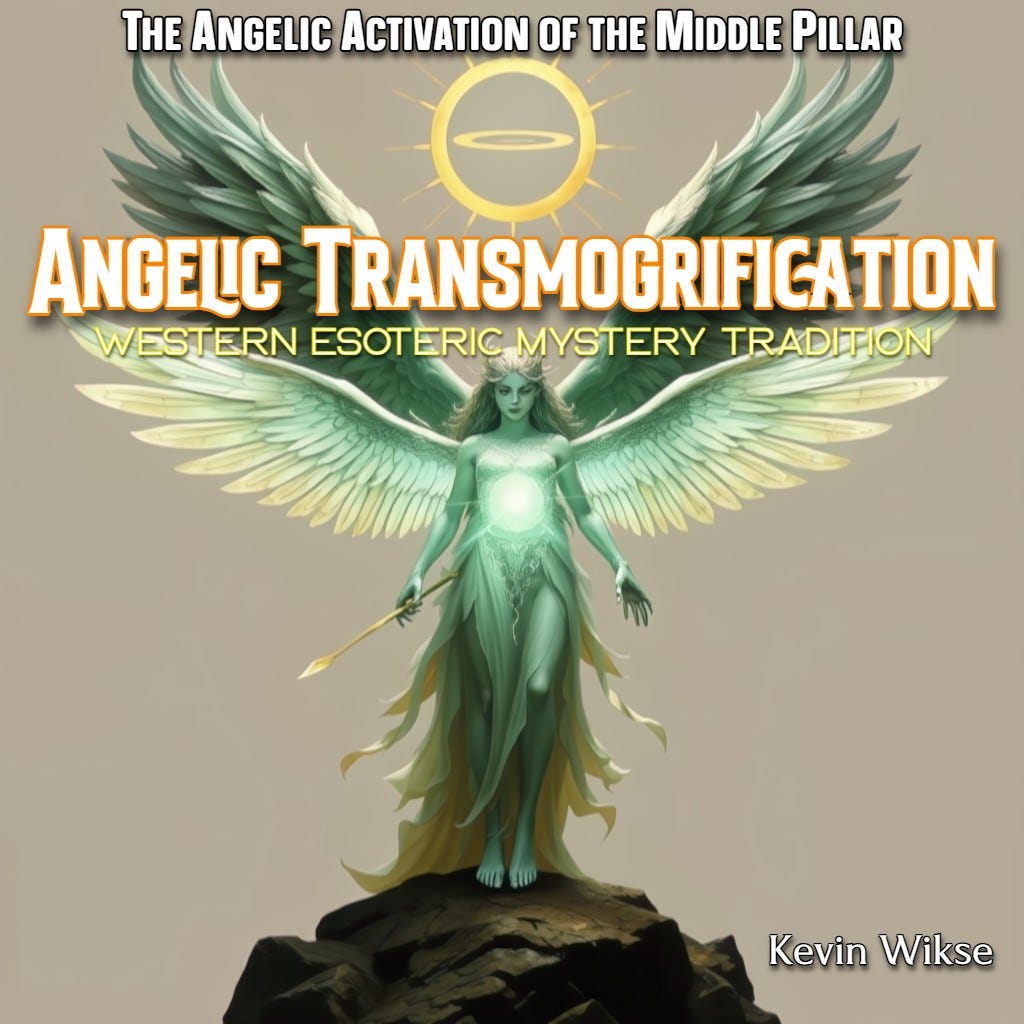 The Rite of Angelic Transmogrification - by Kevin Wikse