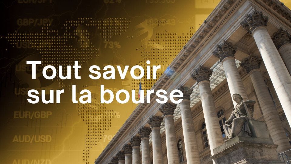 Tout savoir sur la Bourse ! - by Thibault Duret