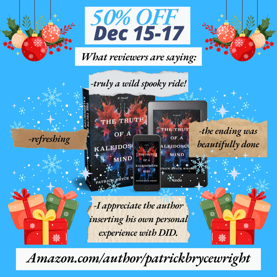 Kaleidoscope Mind is 50% Off! - by Patrick Bryce Wright