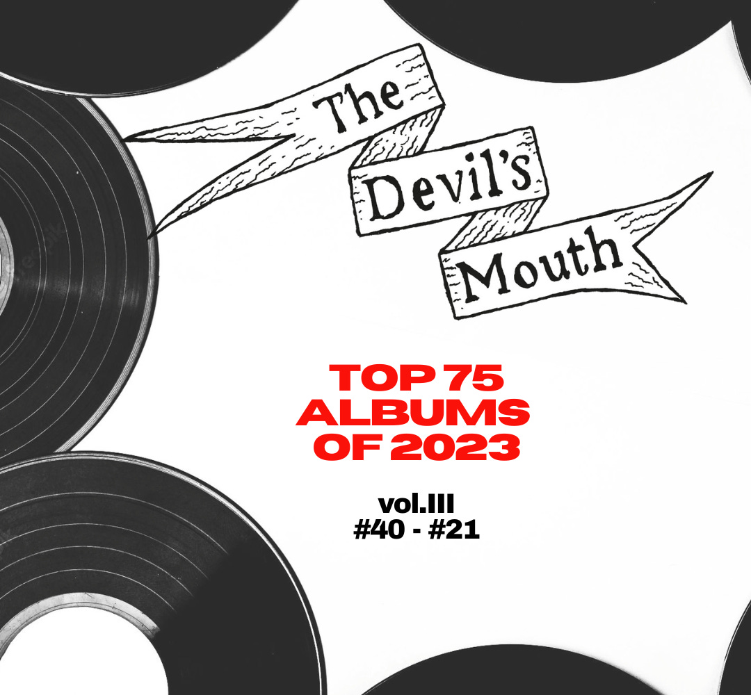 TOP 75 ALBUMS OF 2023: Part III (#40-#21)