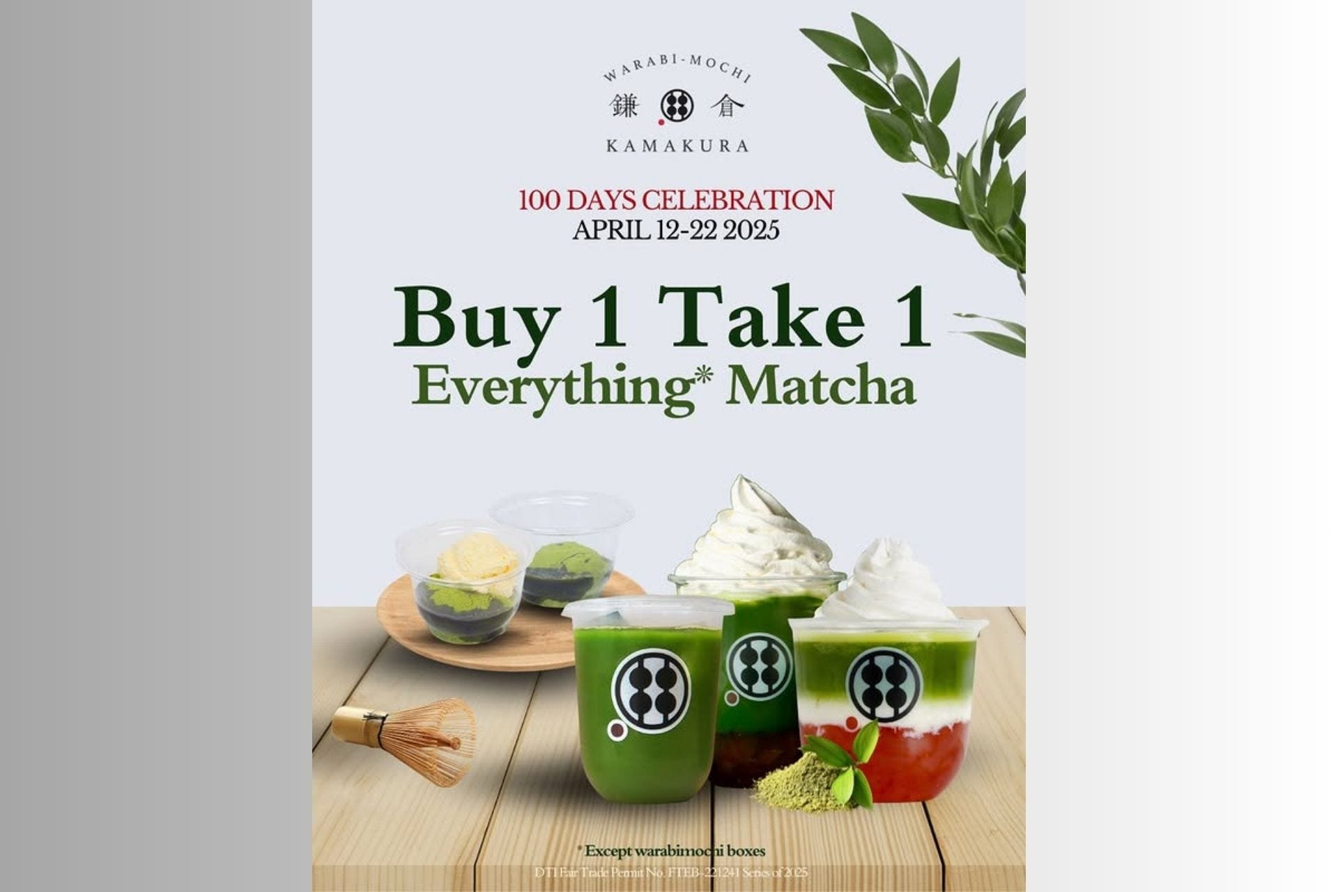 Warabimochi Kamakura Philippines offers Buy 1 Take 1 on matcha items