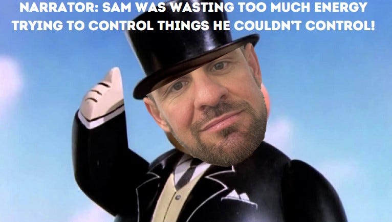 Surrendering Control - by Sam Wilson - Sobering Thoughts