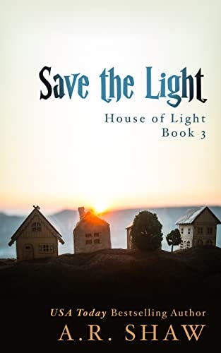Save the Light is Here! - Apocalypses by AR Shaw