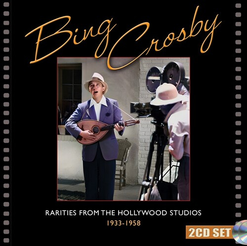 Bing Crosby: “Rarities From the Hollywood Studios,” continued