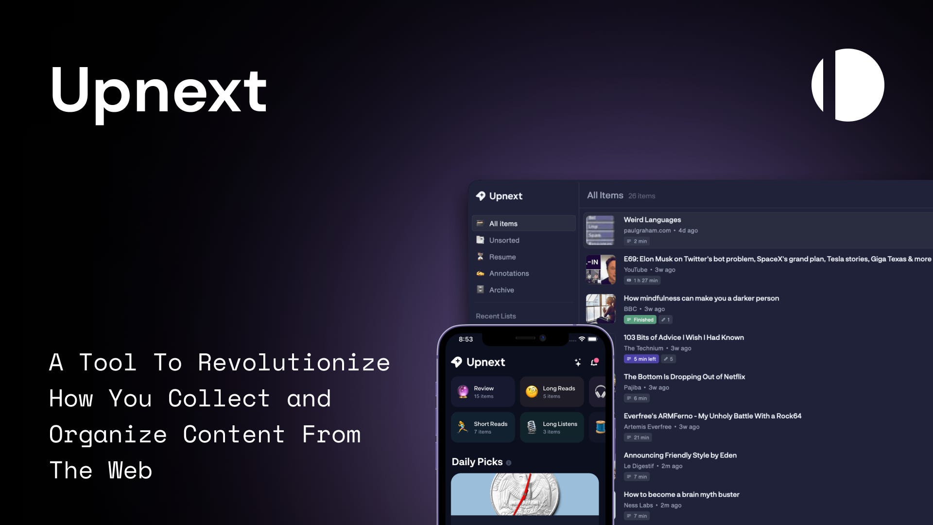 Upnext - A Tool to Revolutionize How You Collect and Organize Content ...