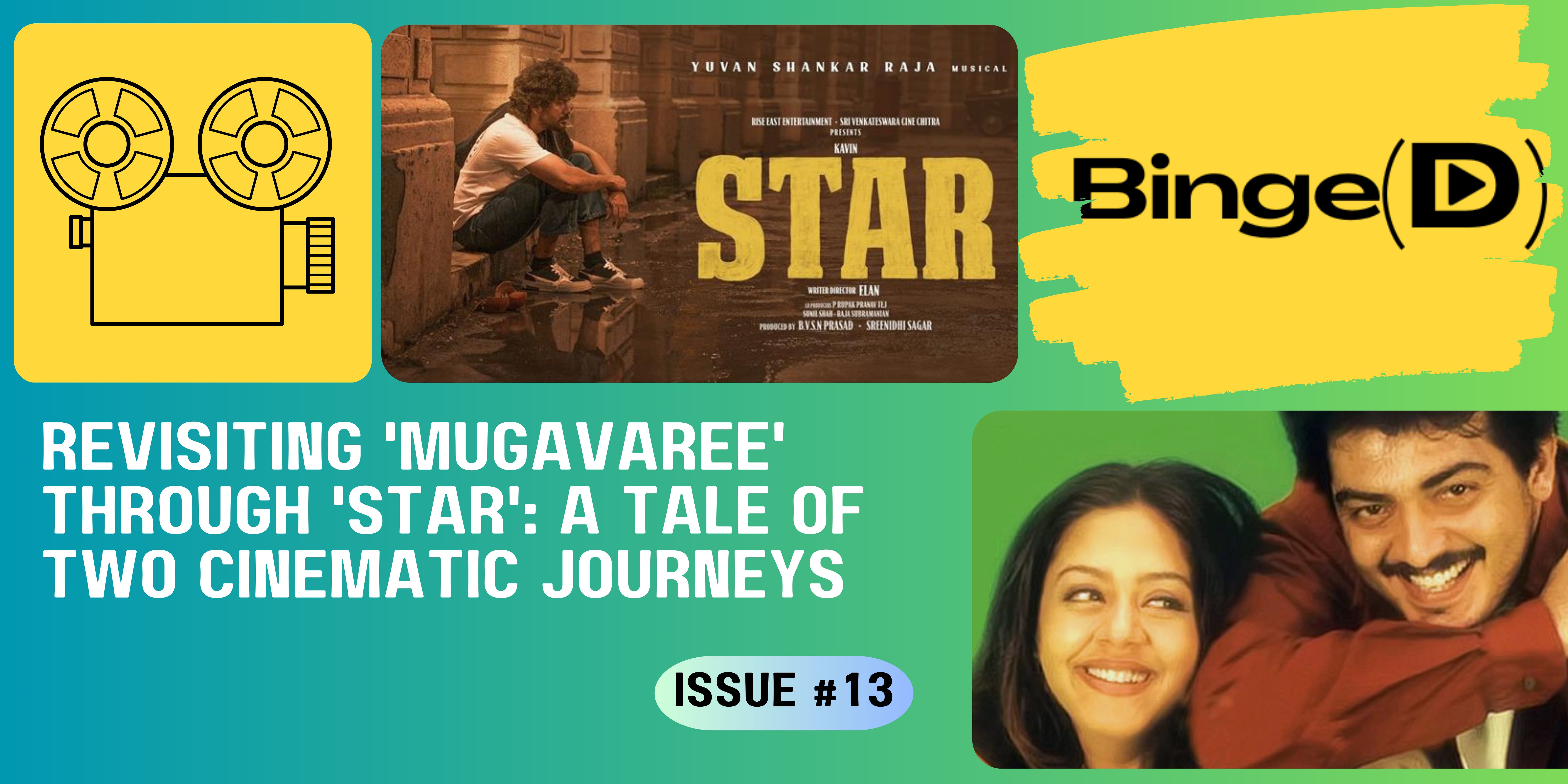 #13 - Revisiting 'Mugavaree' through 'Star': A Tale of Two Cinematic ...