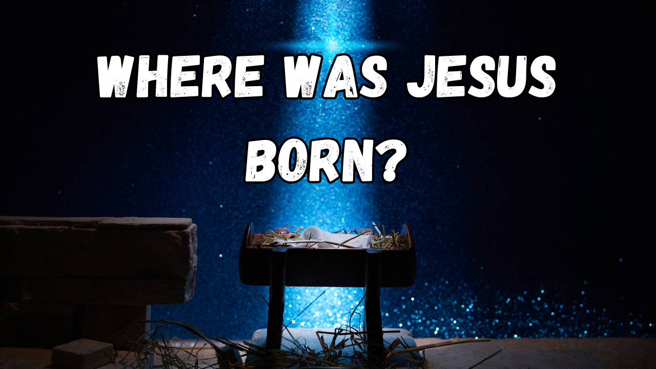 Where Was Jesus' Birthplace? - by Jameson Steward