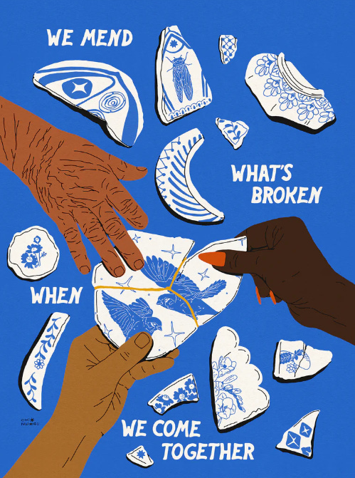 "We mend what's broken when we come together"