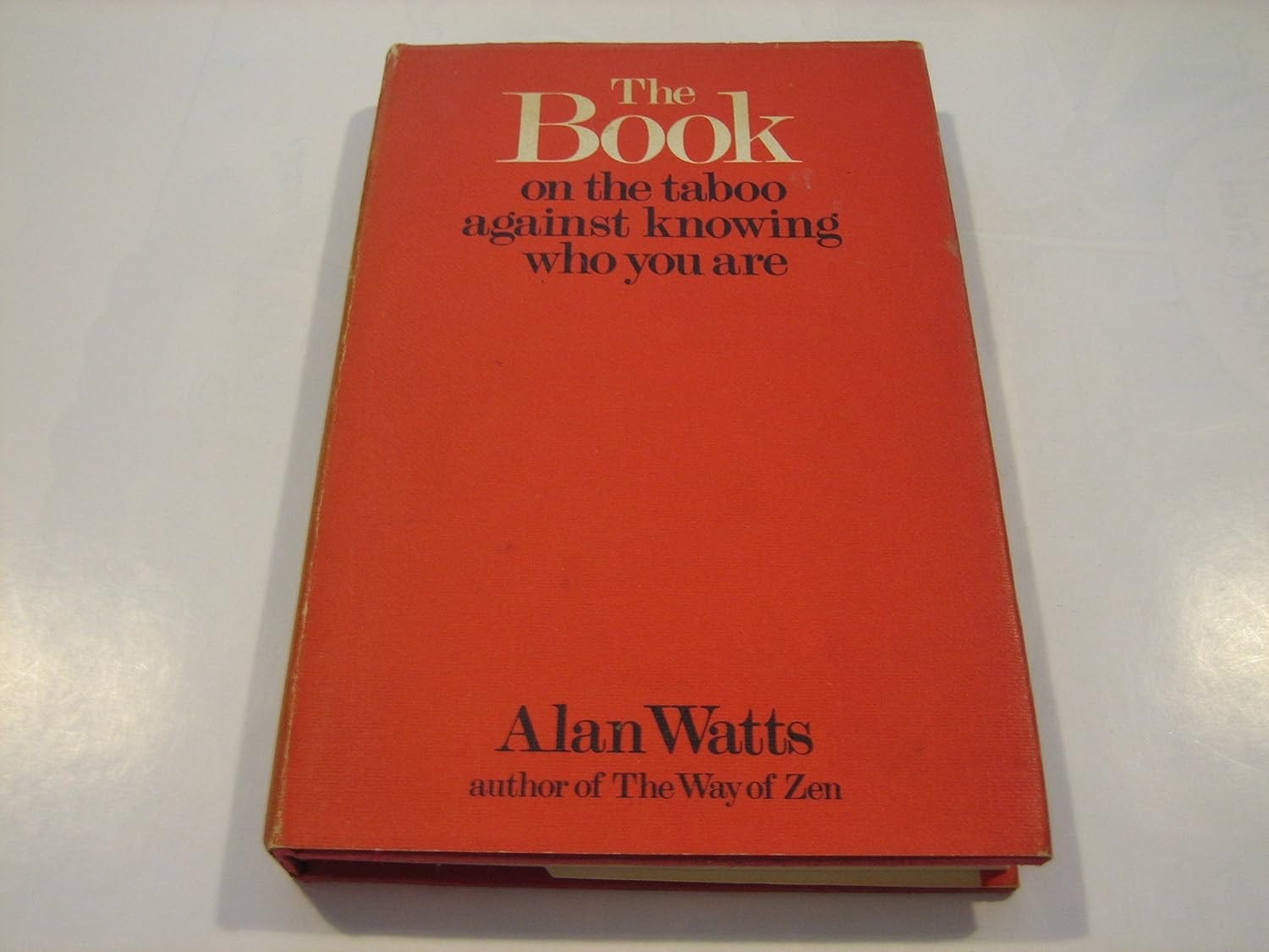Alan Watts:Part 2: The Book: On the Taboo Against Knowing Who You Are ...