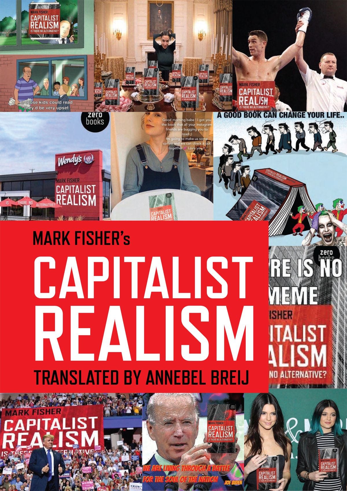 Annebel Breij: Capitalist Realism Meme Book