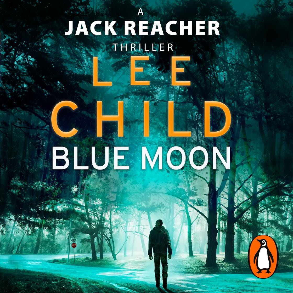 Blue Moon Book 24 of Jack Reacher - by Jason Codner