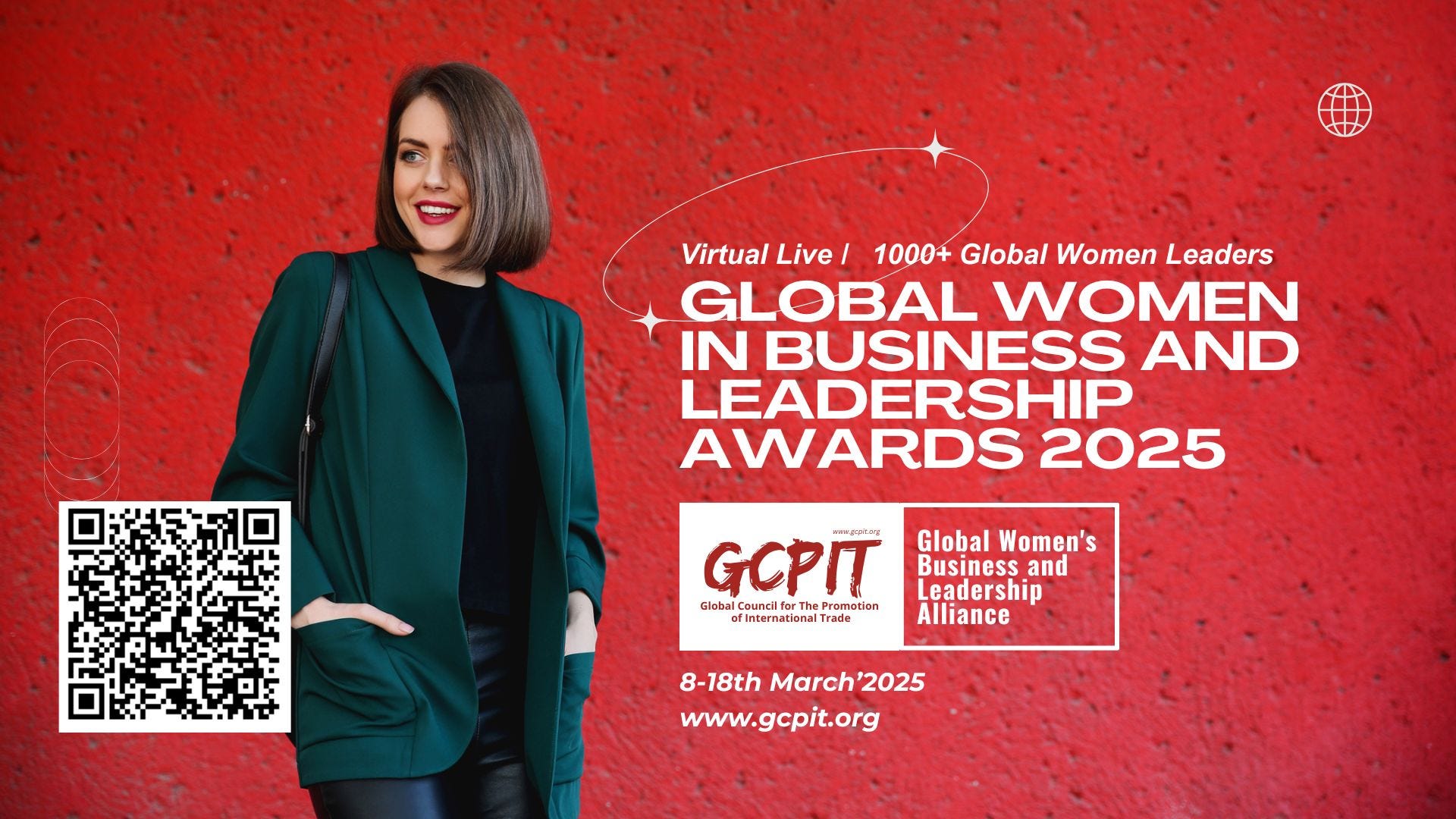 Nominations Now Open! Global Women in Business & Leadership Awards 2025