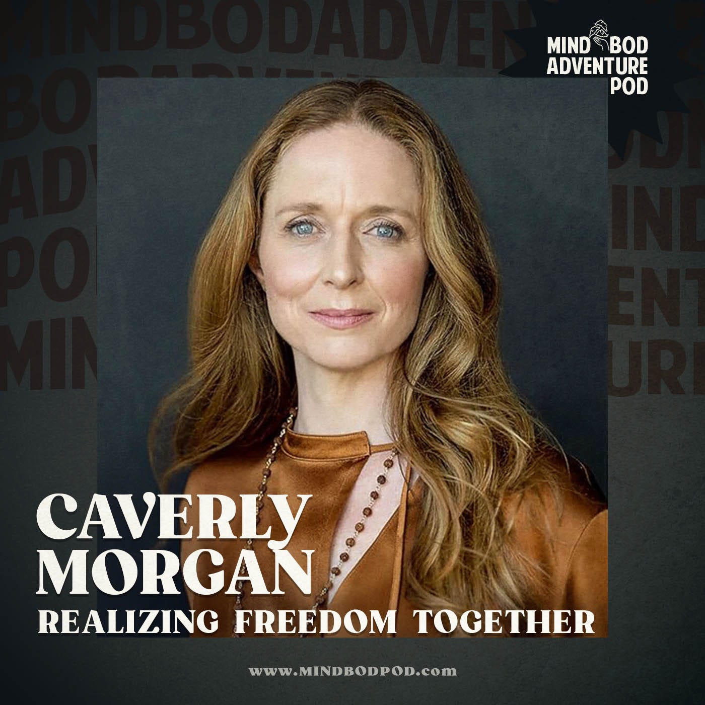 Realizing Freedom Together with Caverly Morgan