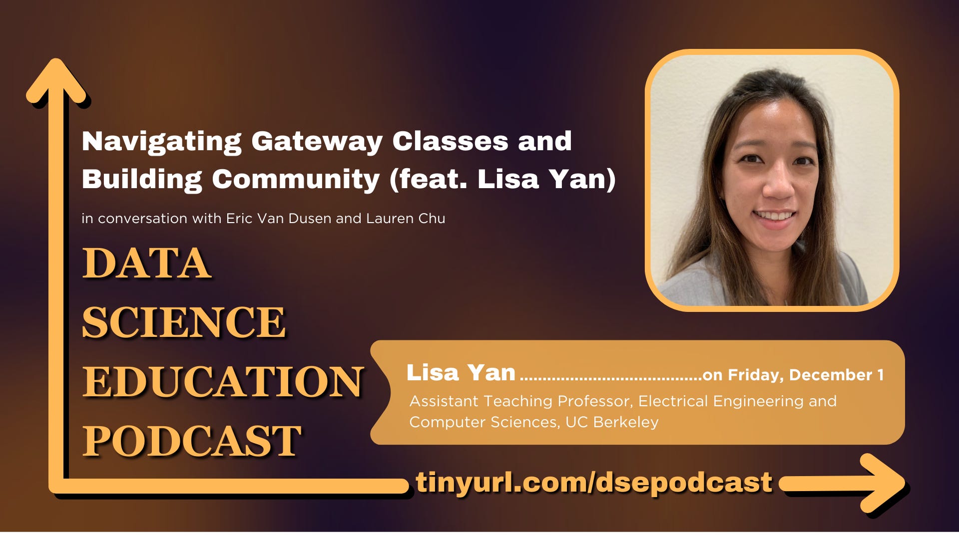 Navigating Gateway Classes and Building Community (feat. Lisa Yan)