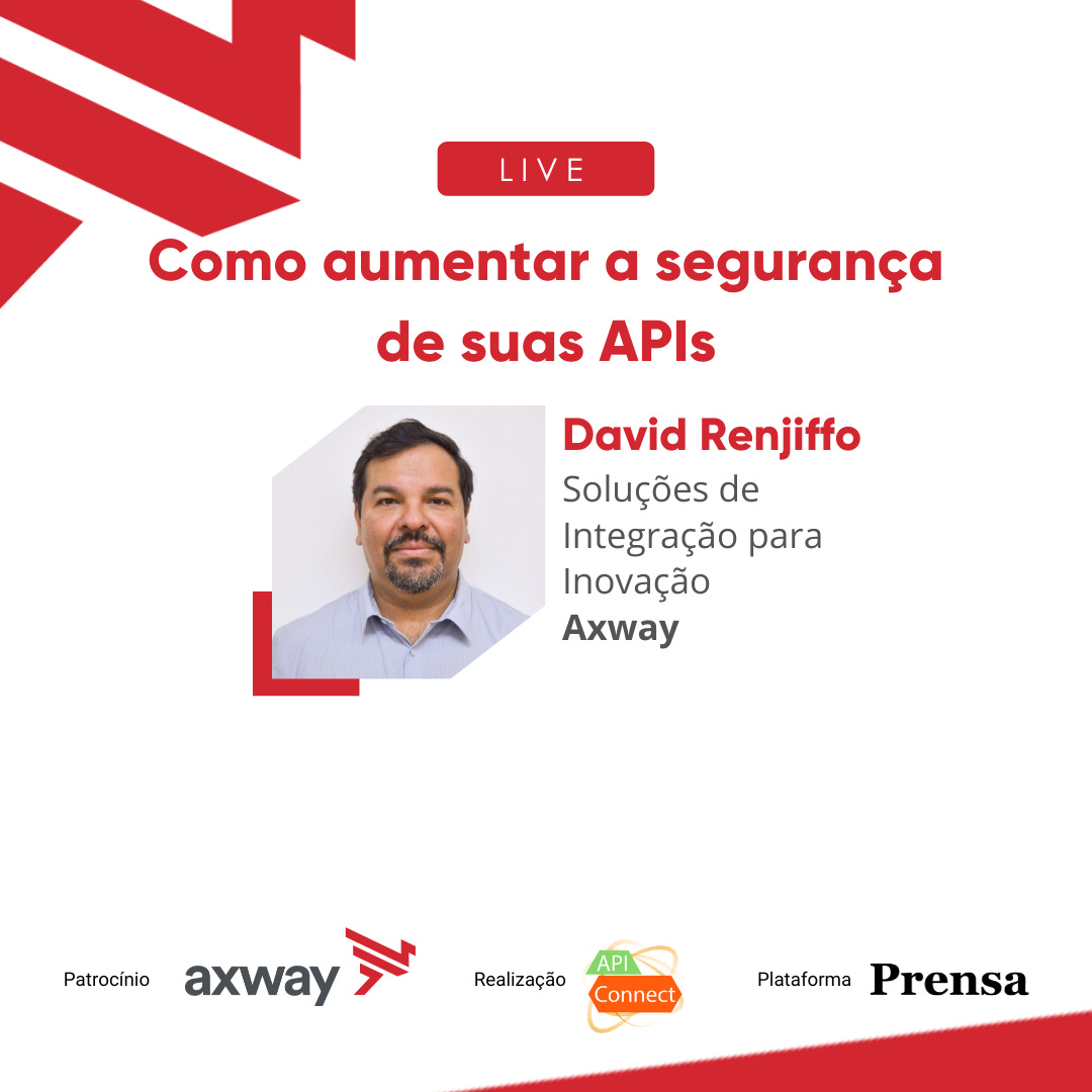 Como aumentar a segurança de suas APIs - Prensa