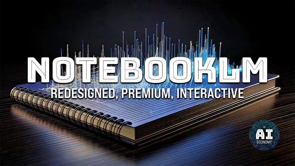 Google's NotebookLM Goes Pro - by Ken Yeung